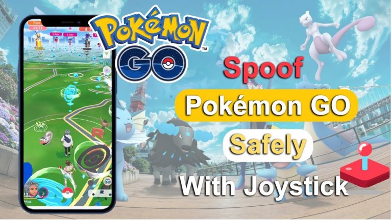 How to Spoof Pokémon GO Safely with Joystick (Without Getting Banned ...